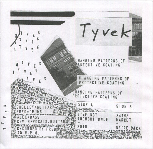 Tyvek - Changing Patterns Of Protective Coating 4 song 7” EP – In the ...